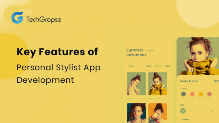 An Ultimate Guide to Personal Stylist App Development