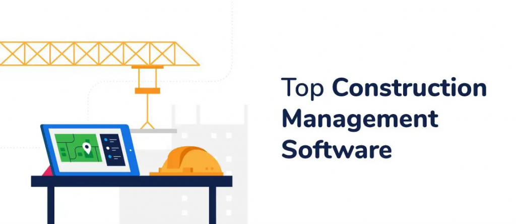 Top 11 Construction Management Software in 2023