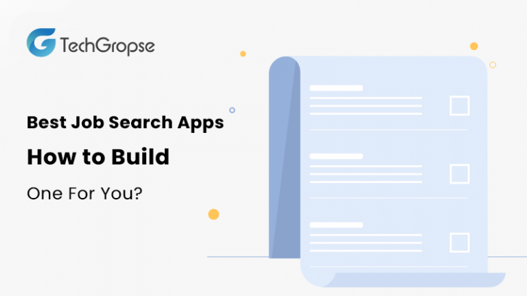 Best Job Search Apps: How to Build One For You?