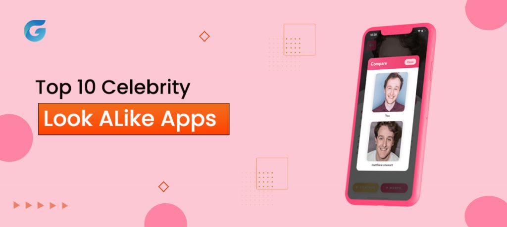 Top 10 Celebrity Look Alike Apps