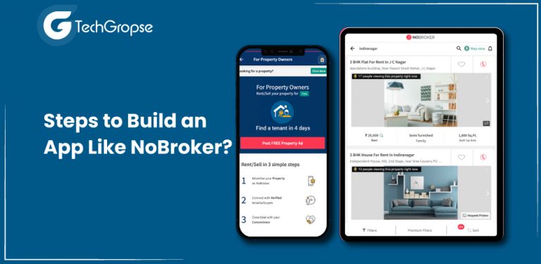 Know the Steps to Build an App Like NoBroker