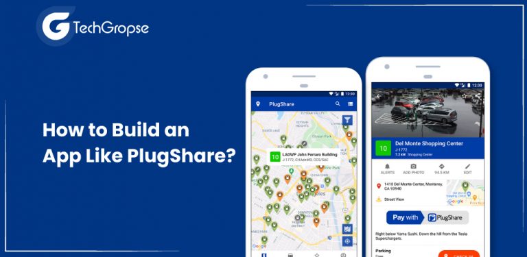 How to Build an App Like PlugShare in 2023