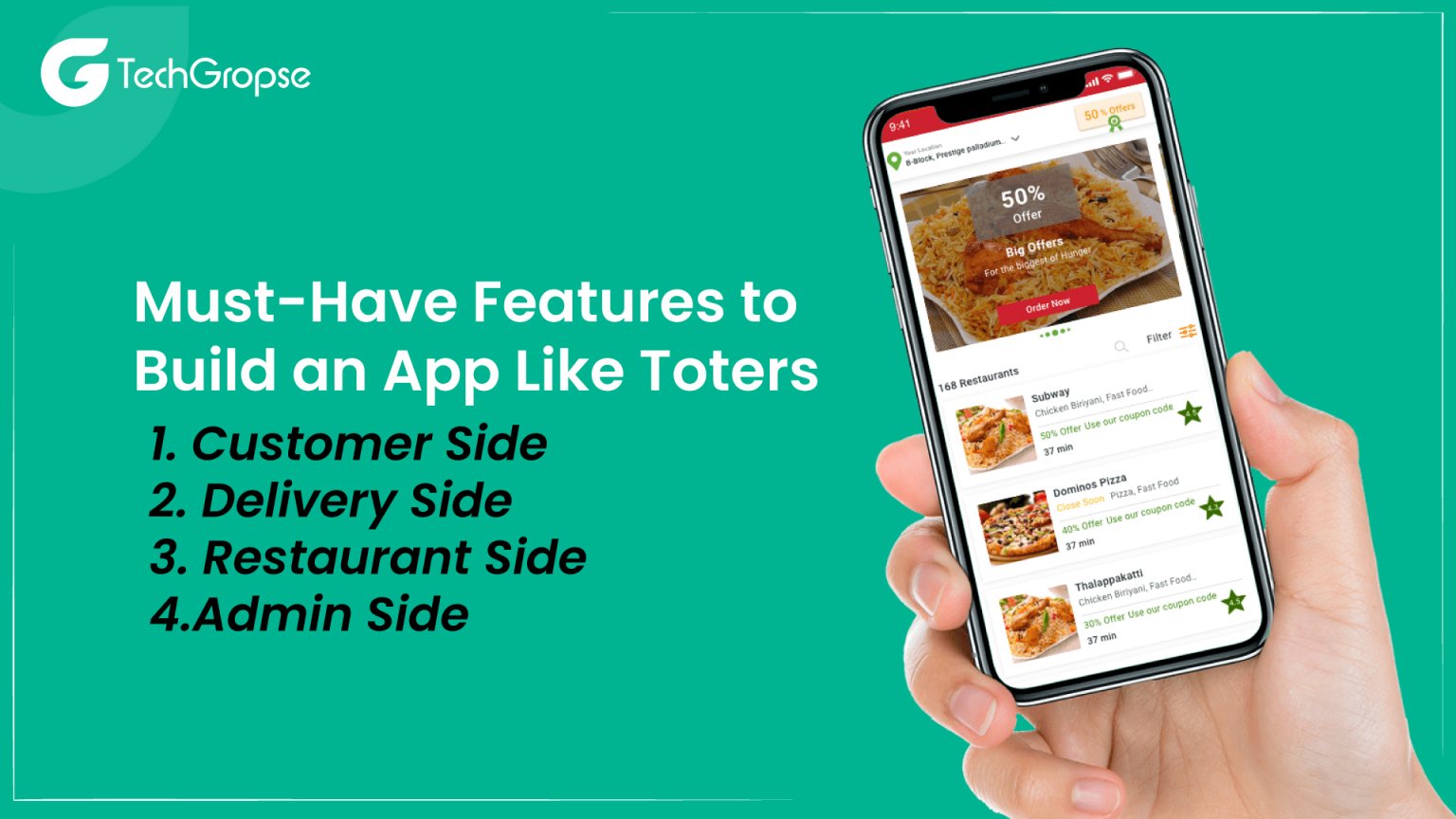Steps to Build an App Like Toters Food App