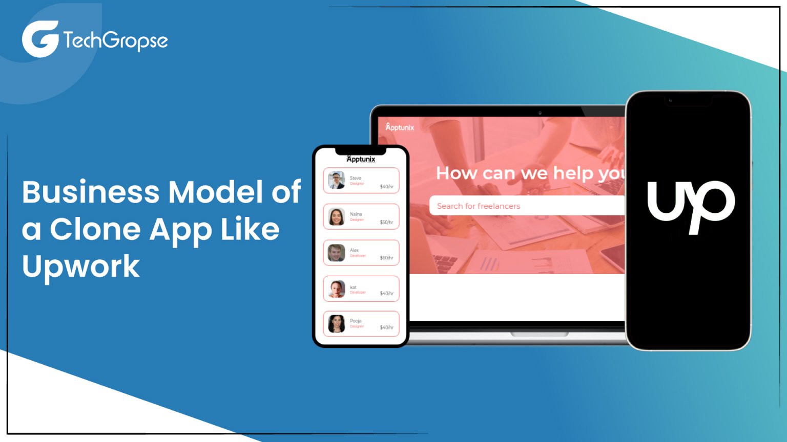 How to Build an Upwork Clone App a Freelance Marketplace