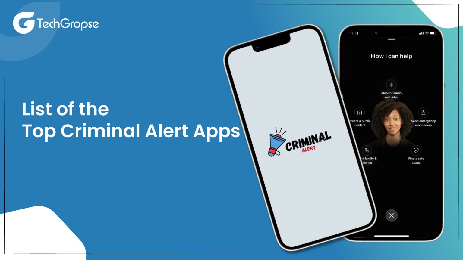 How to Build Criminal Alert App
