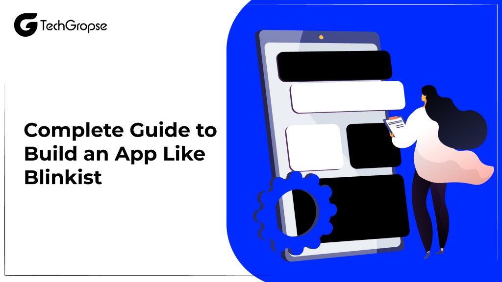 10 Steps to Build an App Like Blinkist