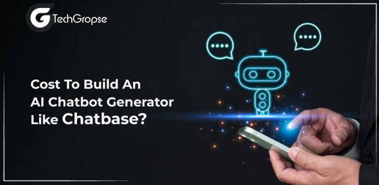Cost To Build An AI Chatbot Generator Like Chatbase?