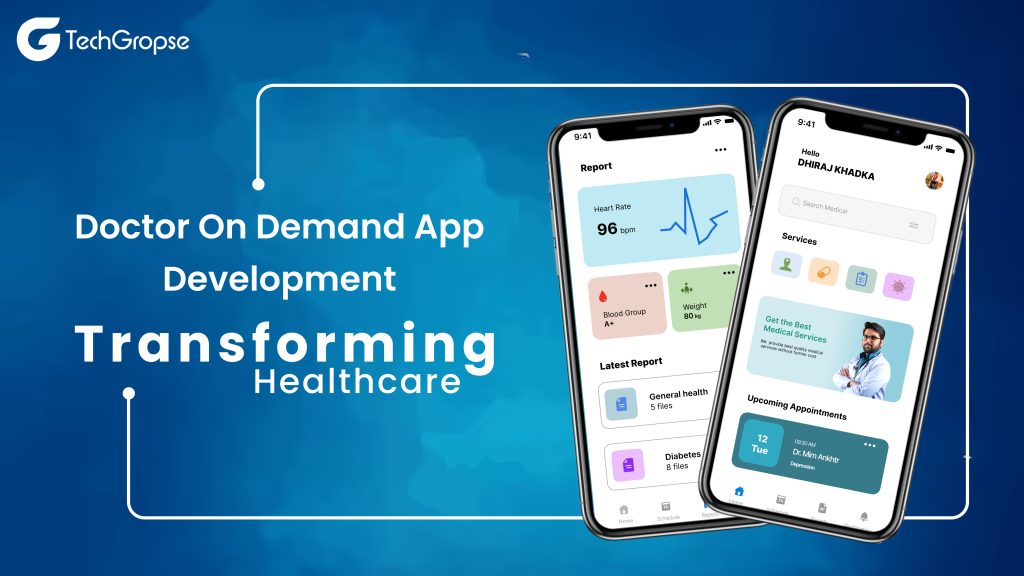 Get the Best Doctor On Demand App Development Services